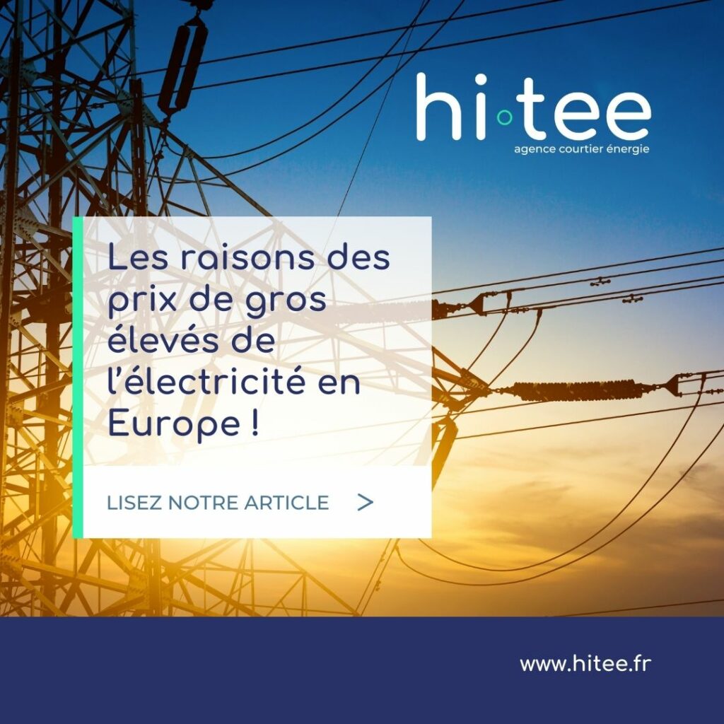 Les raisons des prix de gros élevés de l’électricité en Europe